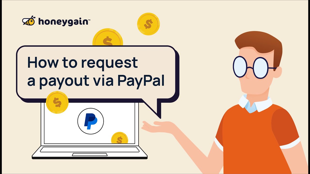 Step-by-Step Guide: Requesting Your Payout on Honeygain (PayPal) - YouTube