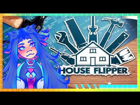 I Am The Ultimate Flipper - House Flipper Part 2 - YouTube