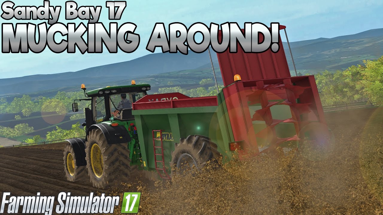 Sandy Bay 17 - Farming Simulator 17 - Ep.21 (with Wheel Cam & Seasons ...