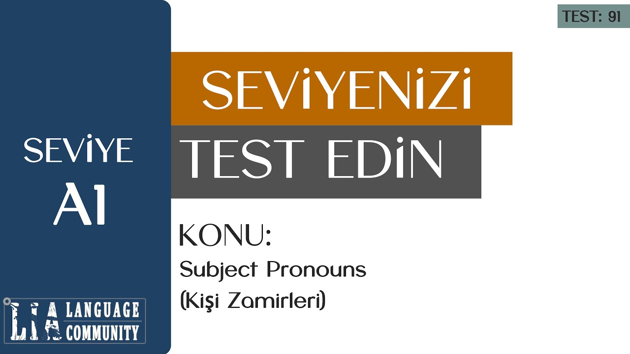 Subject Pronouns (Kişi Zamirleri) A1 SEVİYE İNGİLİZCE TESTİ 91 - YouTube