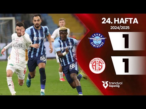 Adana Demirspor (1-1) Antalyaspor | 24. Hafta - Trendyol Süper Lig 2024/2025 Sezonu
