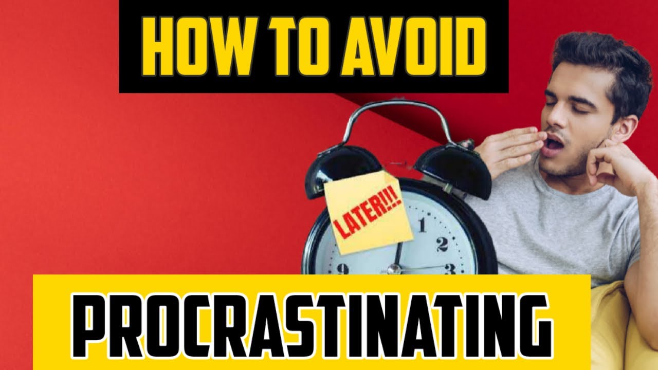 How To Stop Procrastinating NOW! - YouTube