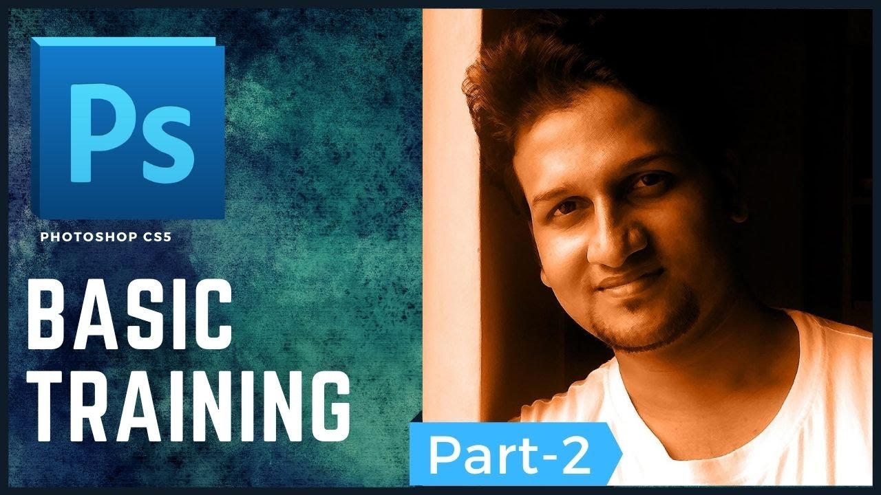 Photoshop Basic Training # Part 2 - YouTube