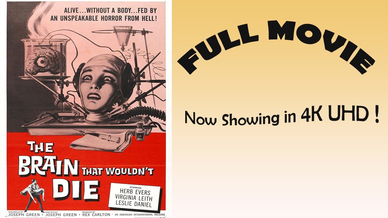 The Brain That Wouldn’t Die (1962) 🧠 | Classic Sci-Fi Horror B-Movie ...