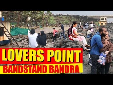 Lovers Point Bandstand || Kissing Point Bandstand || bandstand bandra ...