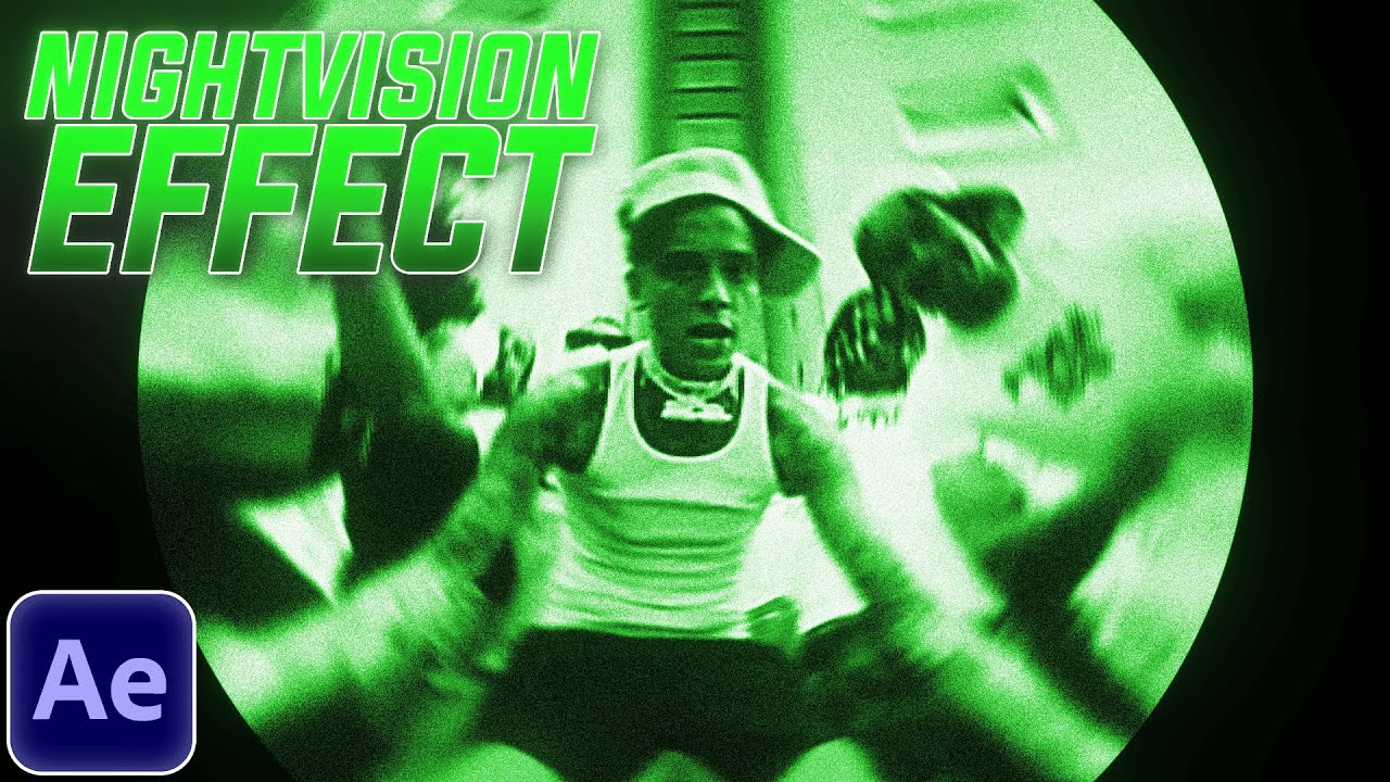 Create This Crazy Nightvision Effect In After Effects - YouTube