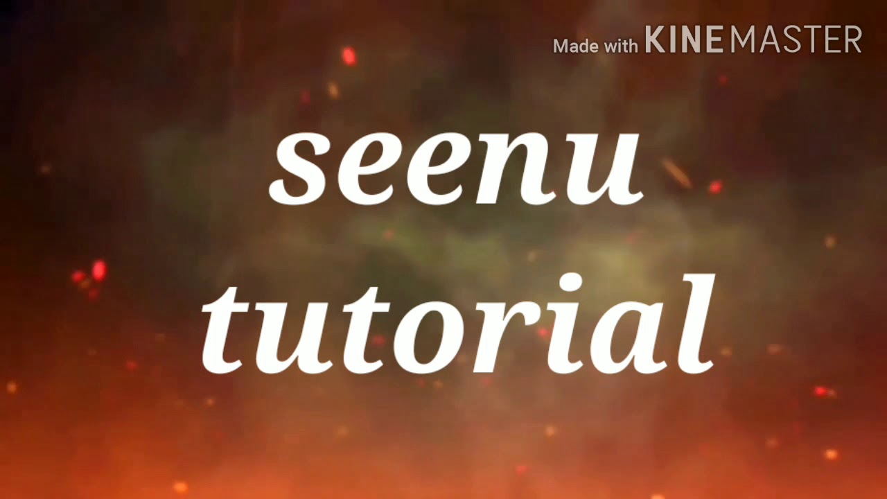 Seenu tutorial - YouTube