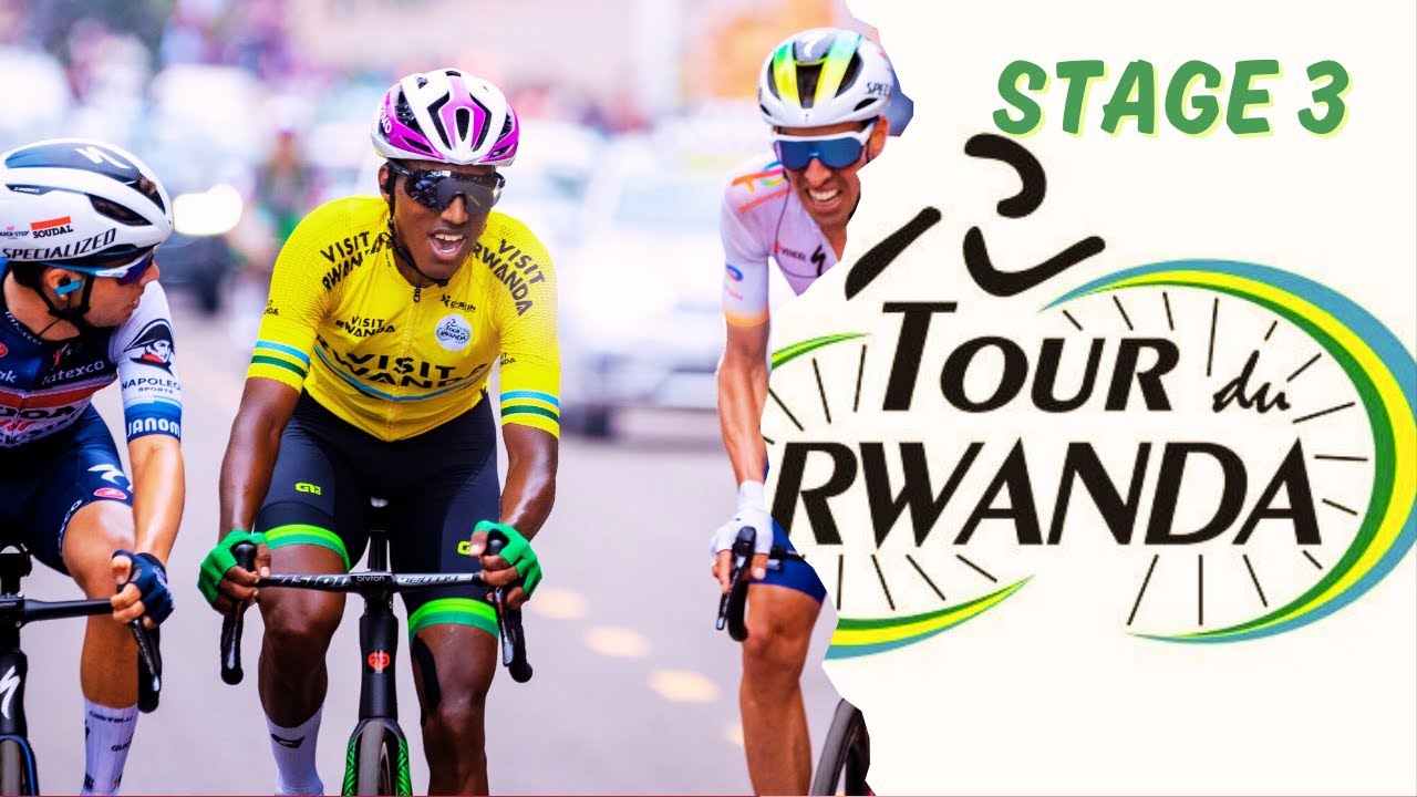 🔴LIVE: TOUR DU RWANDA 2024 (STAGE 3) - HUYE RUSIZI | #cycling #rwanda # ...