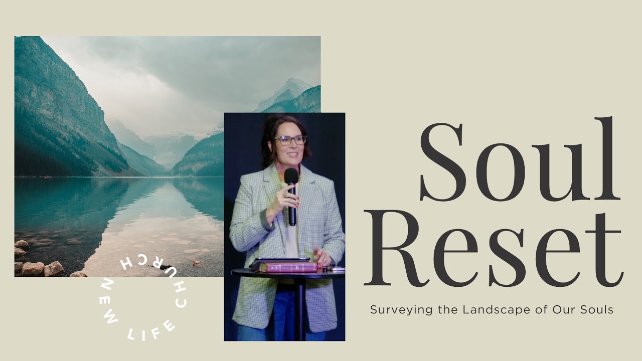 Soul Reset - Surveying the Landscape of Our Soul / Rachel Klinge | New ...