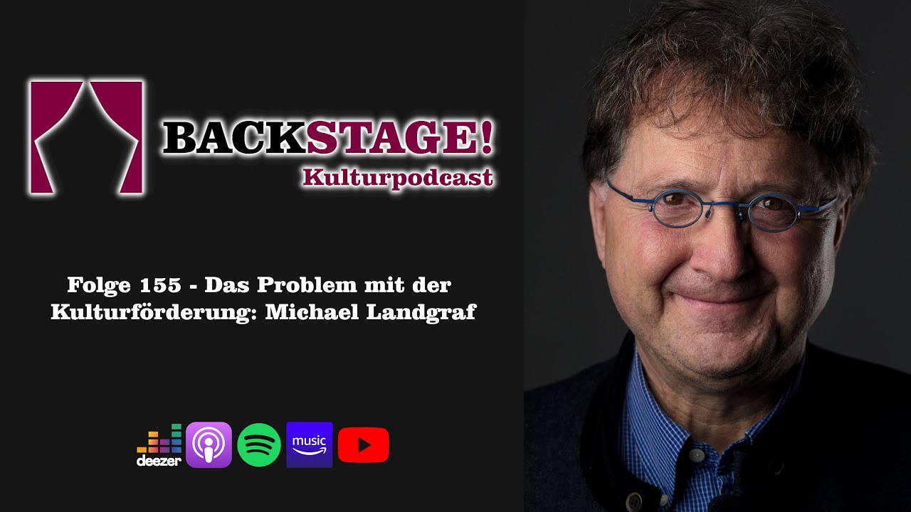 Folge 155 - Das Problem mit der Kulturförderung: Michael Landgraf - YouTube