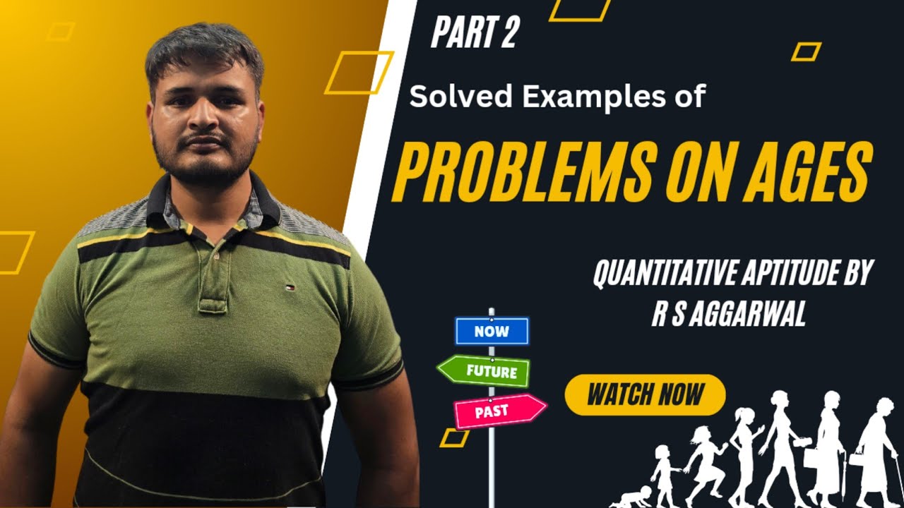 Quantitative Aptitude By R S Aggarwal | Chapter 8 | Problems on Ages | Part 2 | आयु संबंधी ...