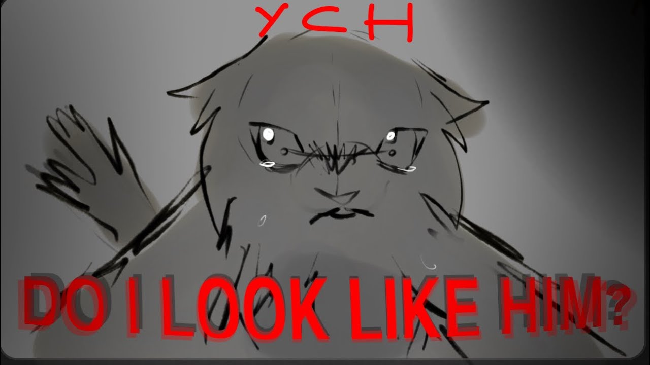 DO I LOOK LIKE HIM? | MEME | OPEN YCH - YouTube