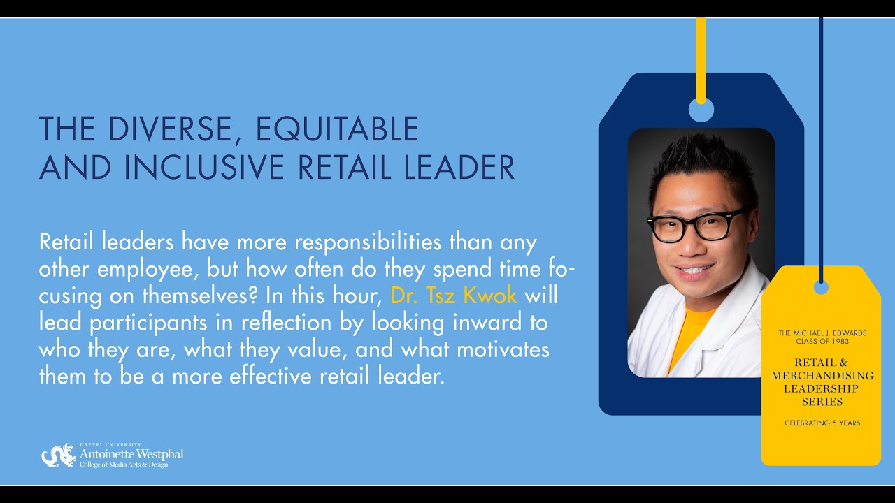 The Diverse, Equitable, and Inclusive Retail Leader - YouTube