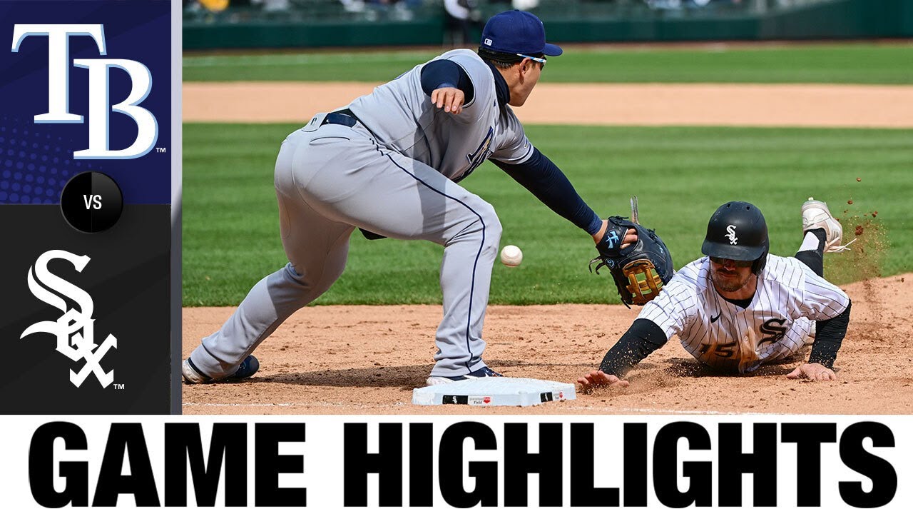 Rays vs. White Sox Game Highlights (4/17/22) | MLB Highlights - YouTube