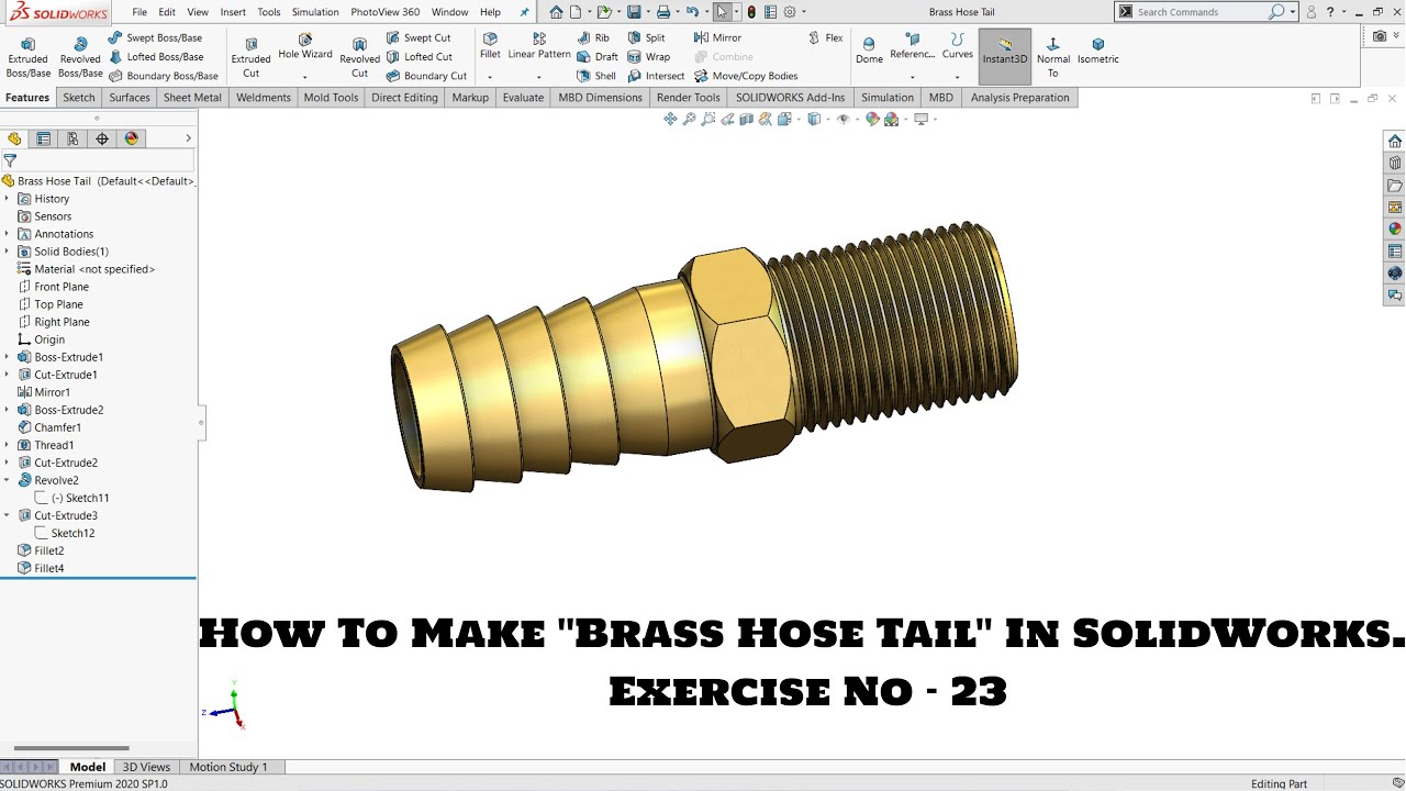 How To Make ''Brass Hose Tail'' In SolidWorks. Exercise No- 23 - YouTube