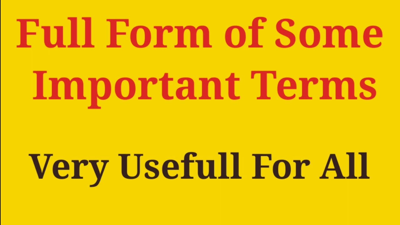 Full Form of Some Important Terms | Very Usefull for All - YouTube