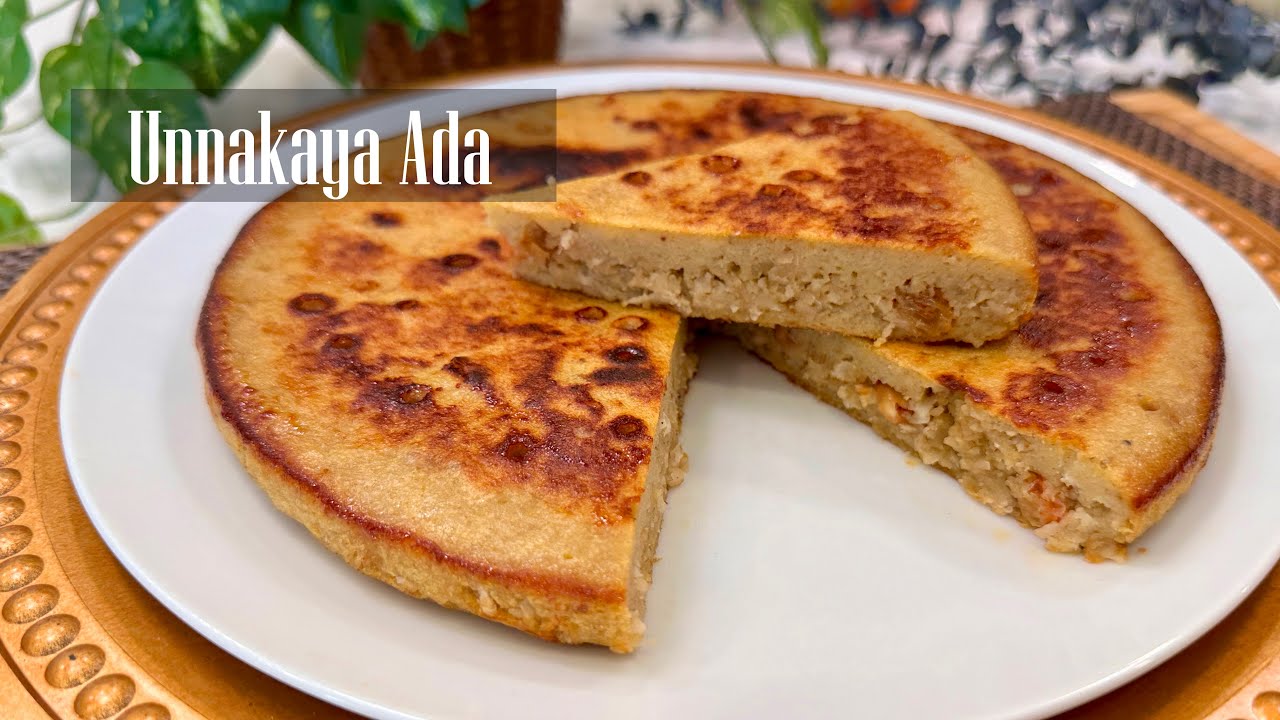 Unnakaya Pola || Unnakaya Ada || Unnakaya Pathiri Malabar Snacks Recipe ...