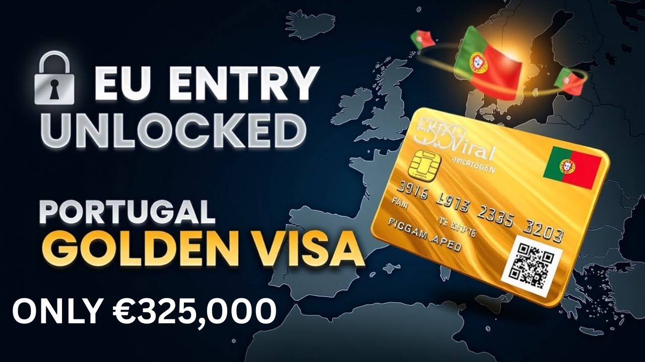 EU ENTRY UNLOCKED: Portugal Golden Visa Explained - YouTube