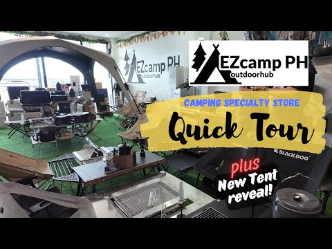 Camping Store Quick Tour | Camping Gears I New Inflatable Tent | EZCampPH