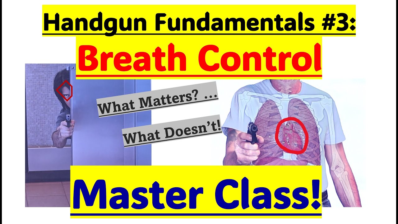 Handgun Fundamentals #3: BREATH CONTROL - YouTube
