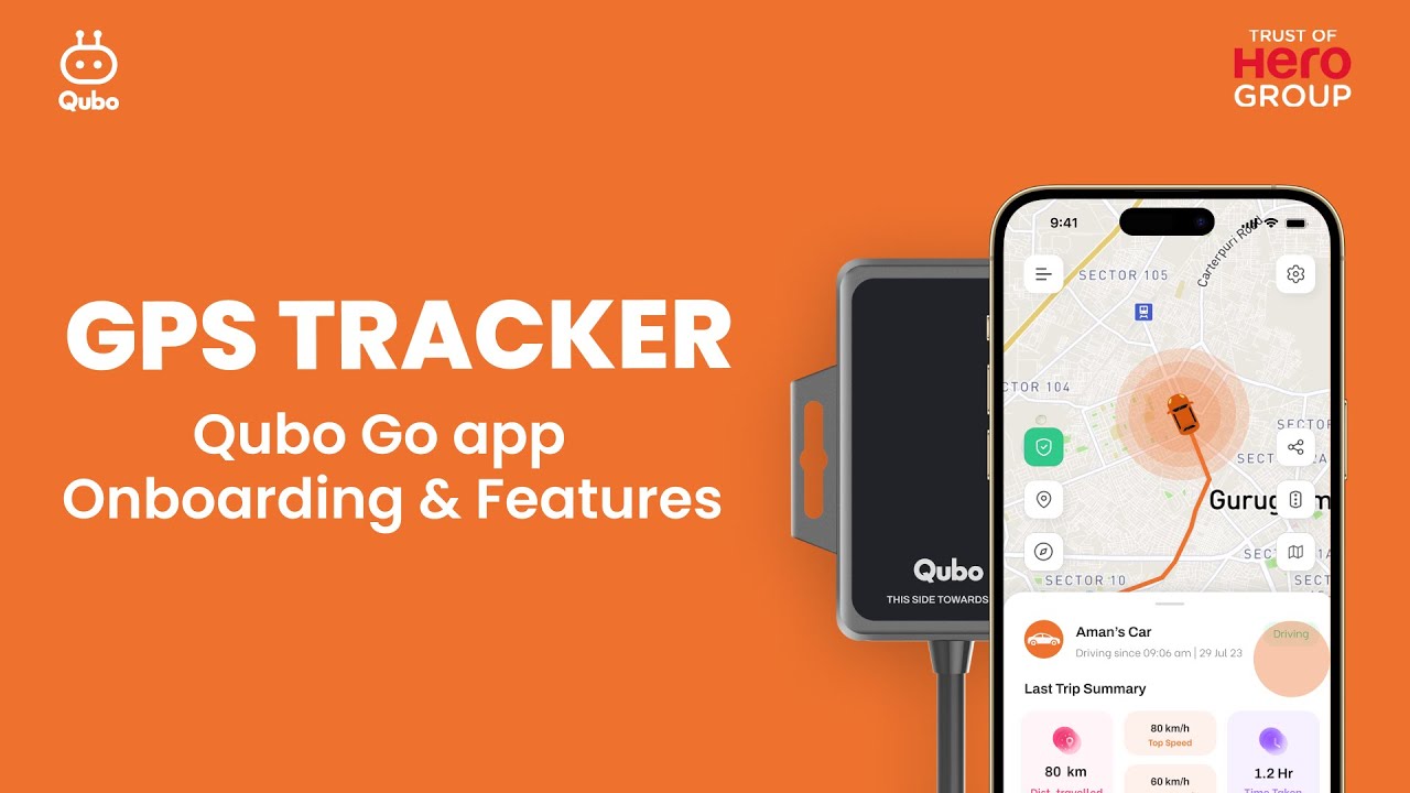 Get Started on Qubo Go App: Onboarding & Top Features of GPS Trackers ...
