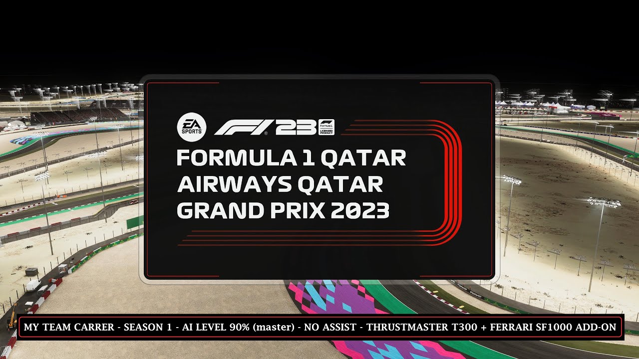 F1 23 Round 18/23 Qatar / Lusail International Circuit - Race ...