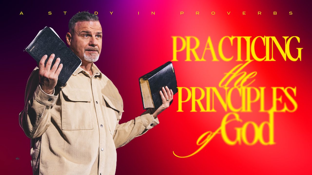 Practicing the Principles of God | Principles for Powerful Living ...