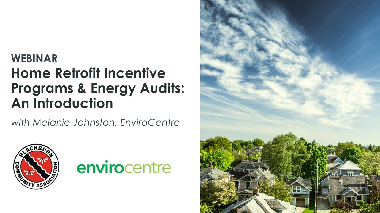Home Retrofit Incentive Programs & Energy Audits: An Introduction ...