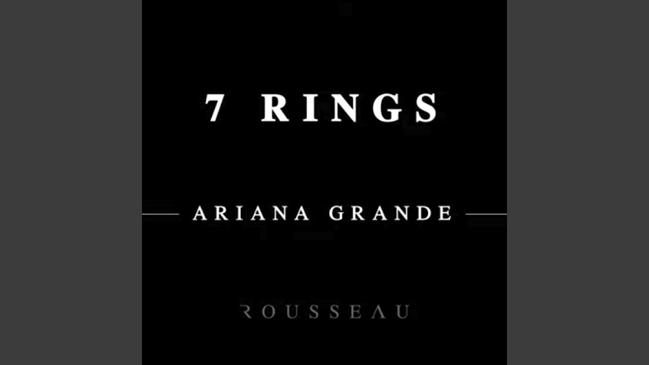 7 Rings (Ariana Grande) - YouTube Music
