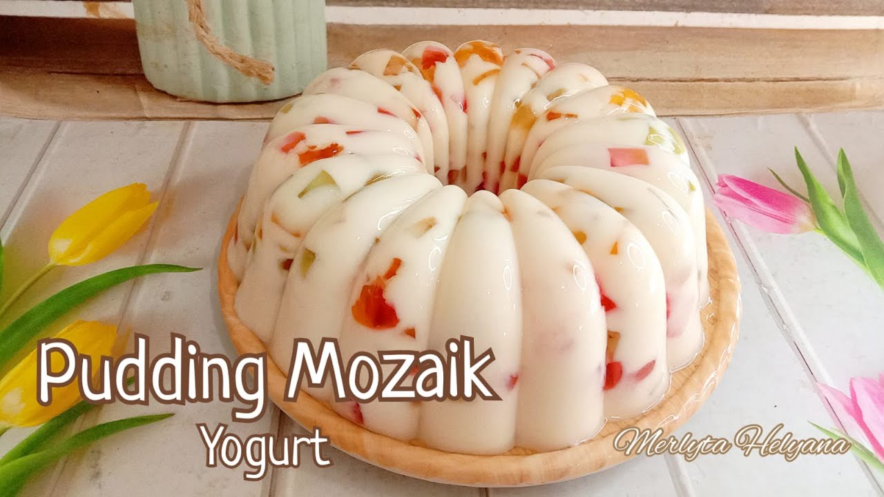 Resep Puding Mozaik Yogurt Di Jamin Enak Banget ! - YouTube