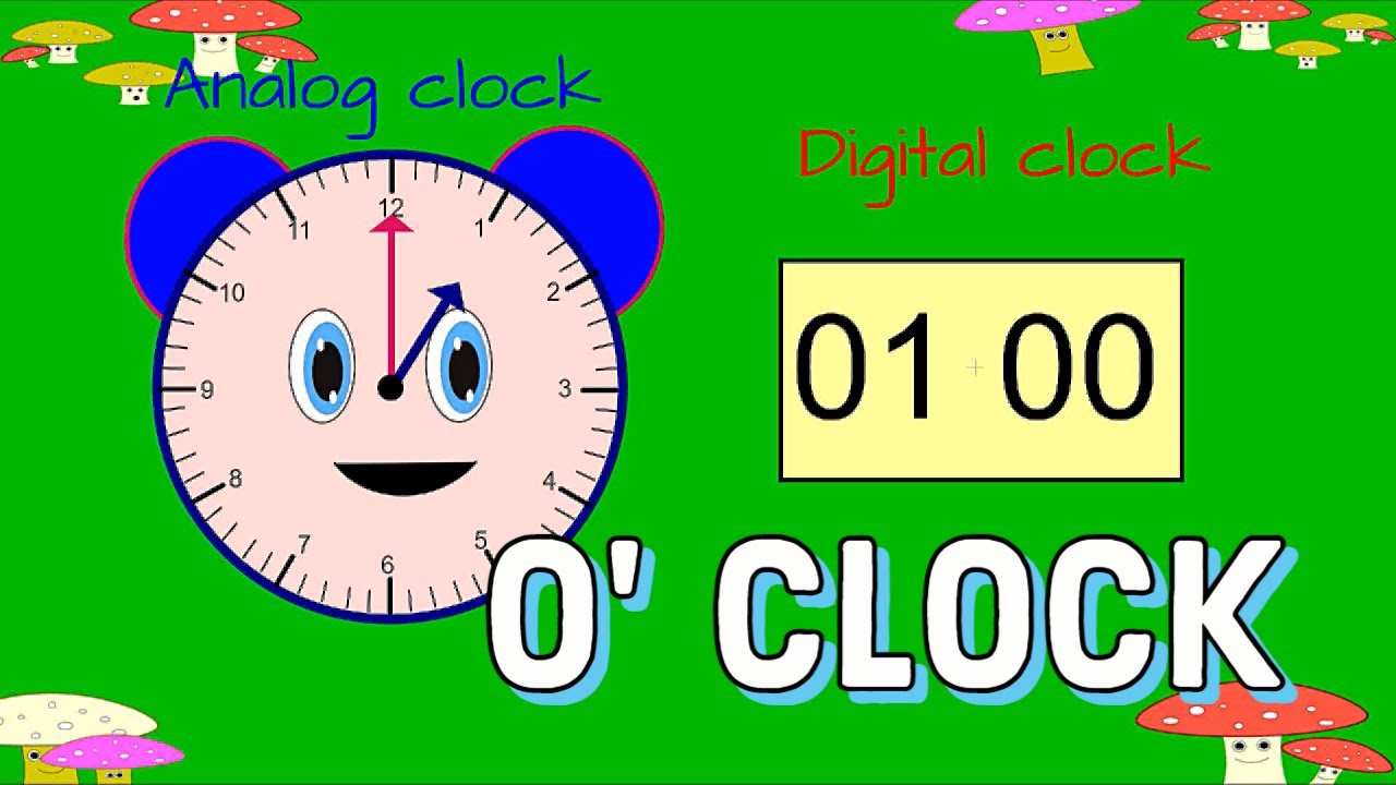 Best video for Kids to learn to tell time| O'clock| Kindergarten ...