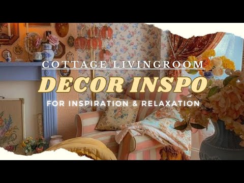 Cozy Cottagecore/Maximalist Living Room Decor Inspiration - YouTube