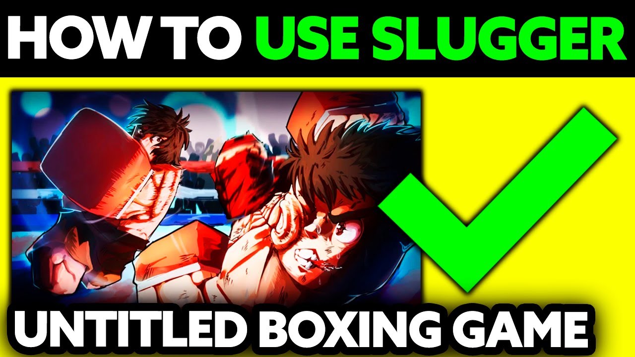 How To Use Slugger in Untitled Boxing Game (2025) - Step by Step - YouTube