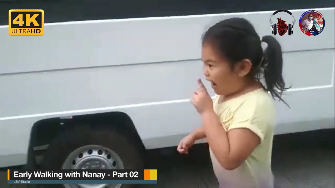 Early Walking with Nanay - Part 02 || J&M Studio - YouTube