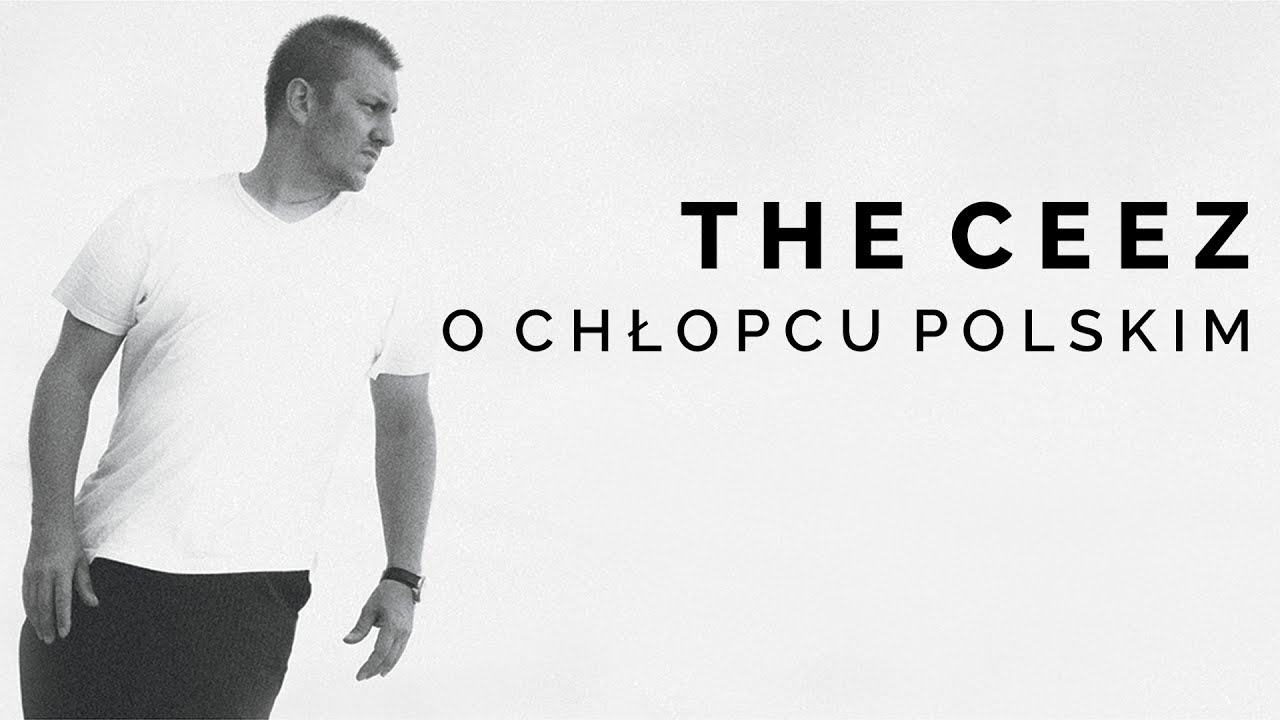 The Ceez - O chłopcu polskim (album medley) - YouTube
