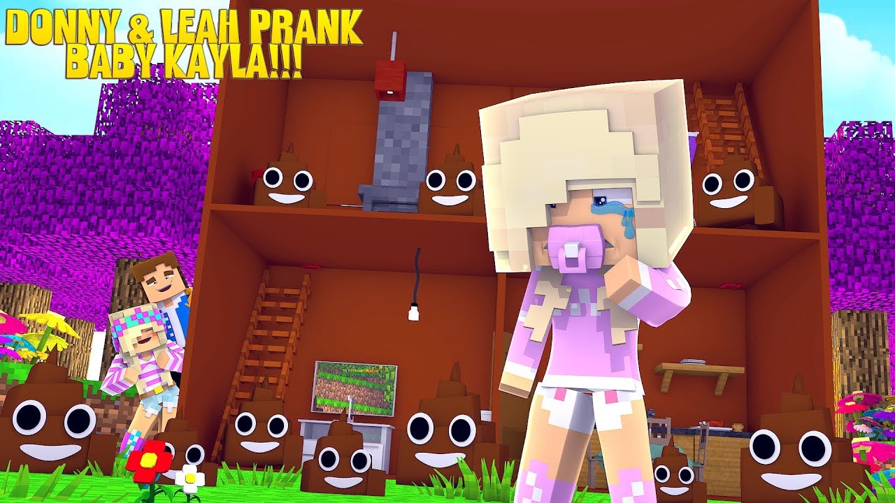 Minecraft LITTLE LEAH & LITTLE DONNY PRANK PRINCESS BABY KAYLA!!! - YouTube