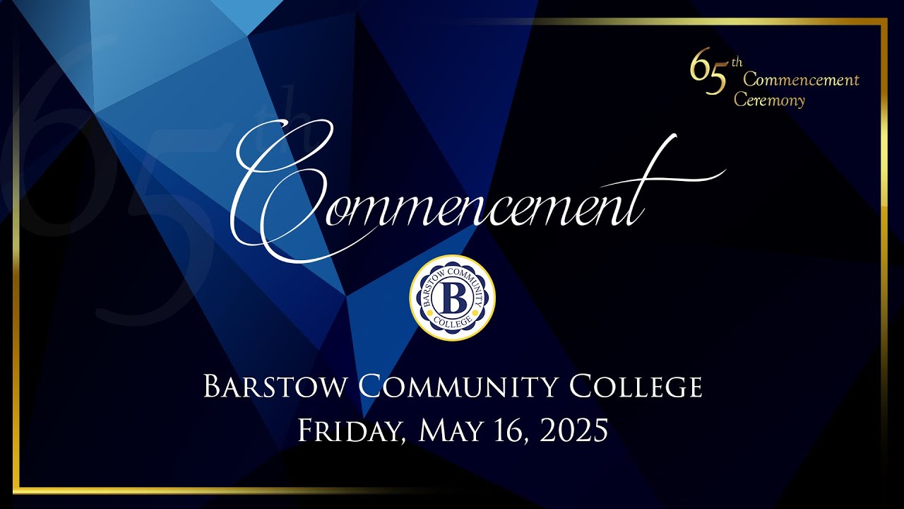 Barstow Community College Commencement Ceremony 3pm Session - YouTube