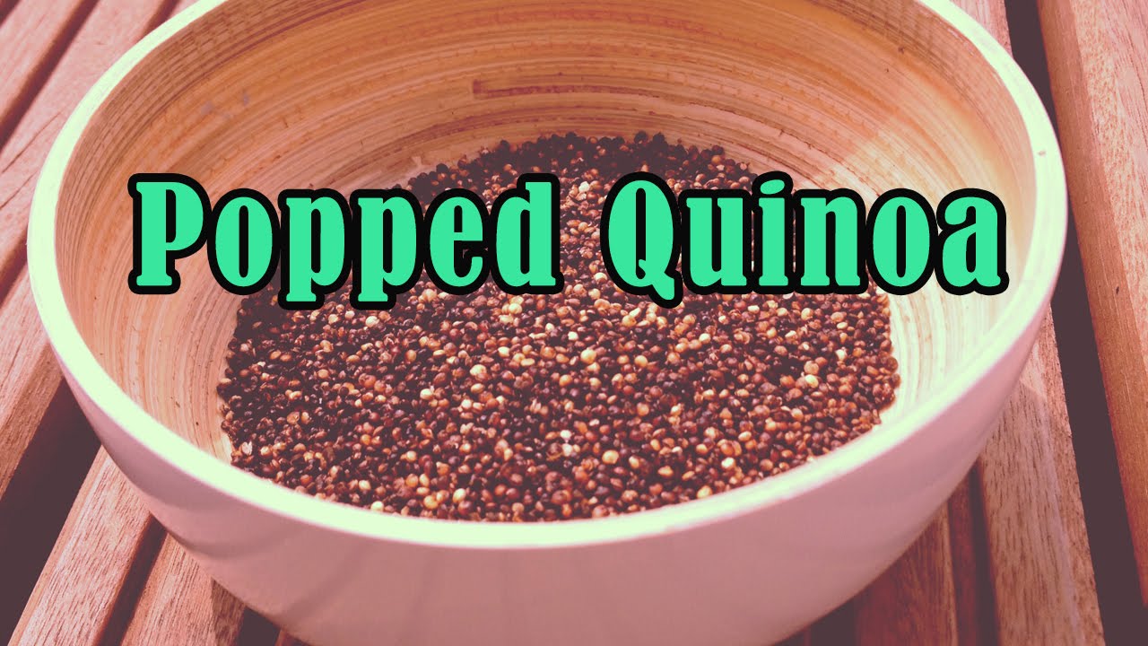 Gesunde Ernährung | Quinoa Popcorn selbst gemacht | DIY Eiweißquelle ...