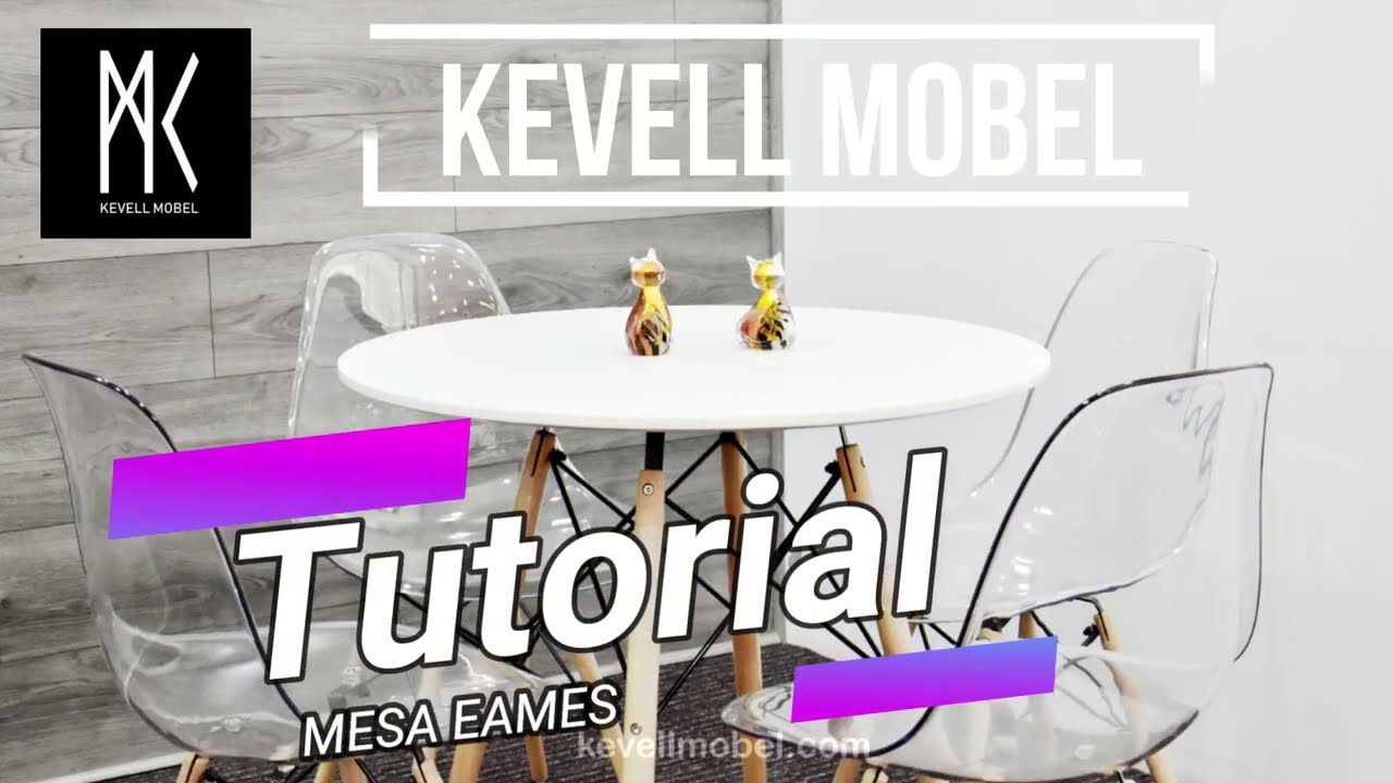 ¿COMO ARMAR MI MESA EAMES? || TUTORIAL KEVELL MOBEL - YouTube