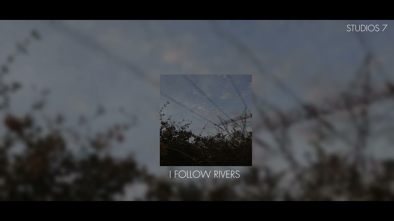 I FOLLOW RIVERS- LYKKE HIGH QUALITY AUDIO DOLBY ATMOS - YouTube