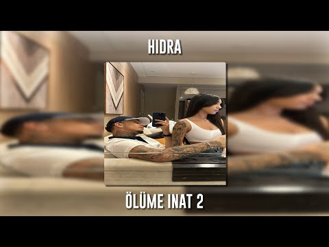Hidra - Ölüme İnat 2 (Speed Up)