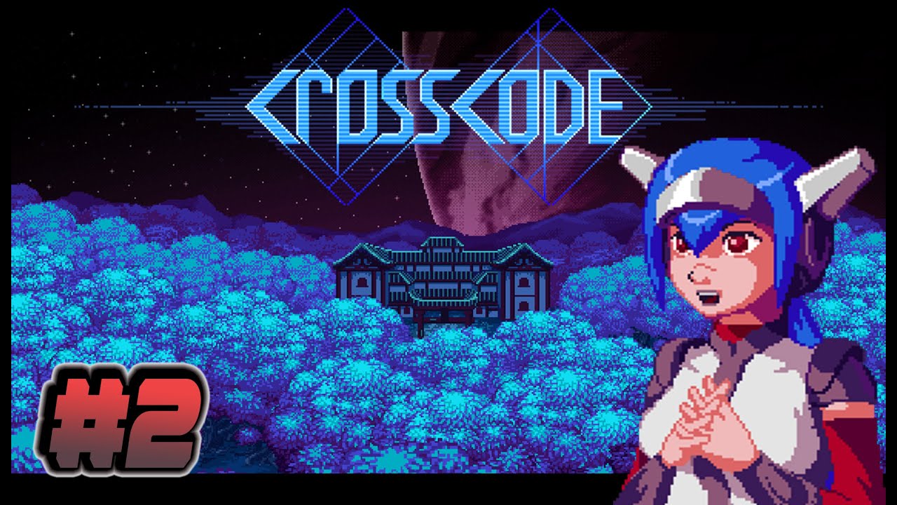 AYE AYE CAPTAIN | CrossCode #2 - YouTube