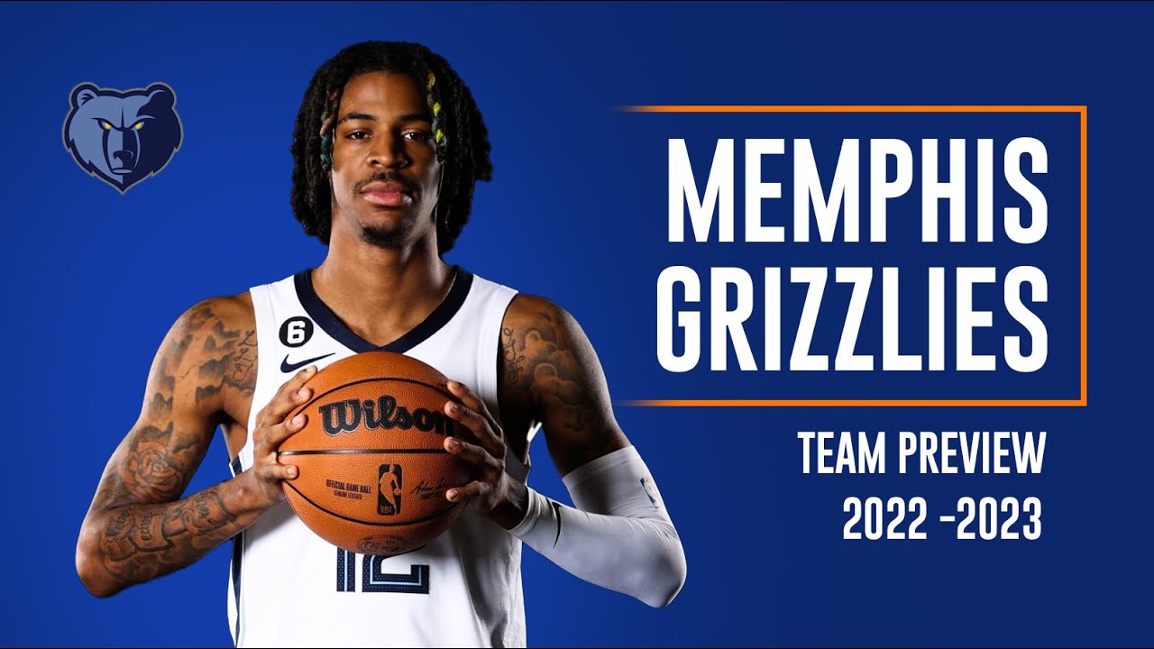 Memphis Grizzlies | 2022-2023 NBA Season Preview - YouTube