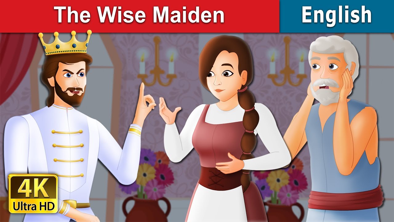 The Wise Maiden Story in English | Stories for Teenagers ...