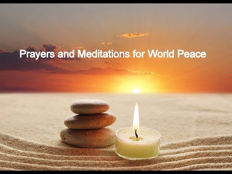 World Peace Prayers - YouTube