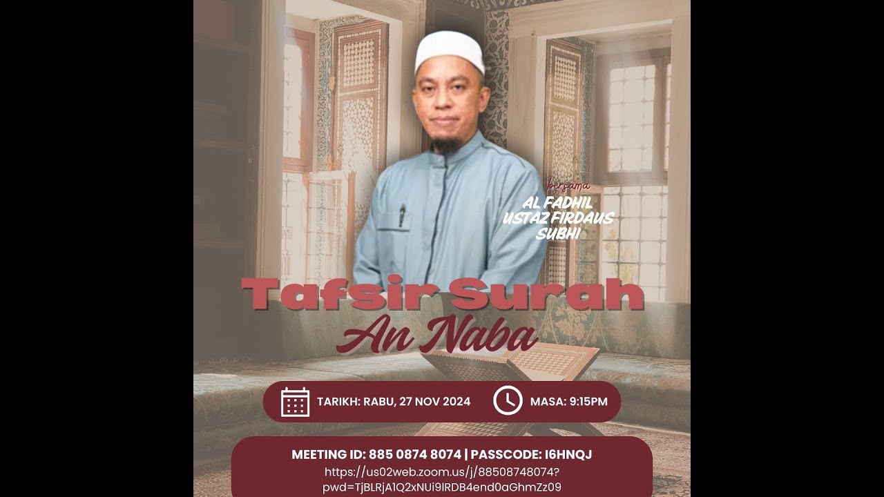 Tafsir Surah An Naba : Al Fadhil Ustaz Firdaus Subhi - YouTube