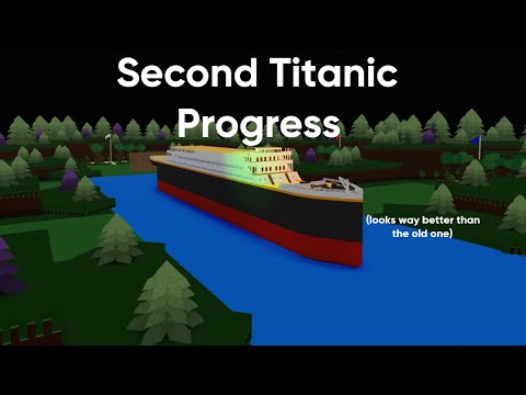 BABFT: Second Titanic Progress (WIP) - YouTube