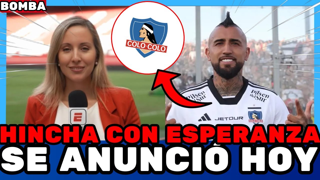⏰⚽¡SE ANUNCIÓ HOY SOBRE VIDAL! ¡HINCHADA CON ESPERANZA! ¡CONFIRMADO ...