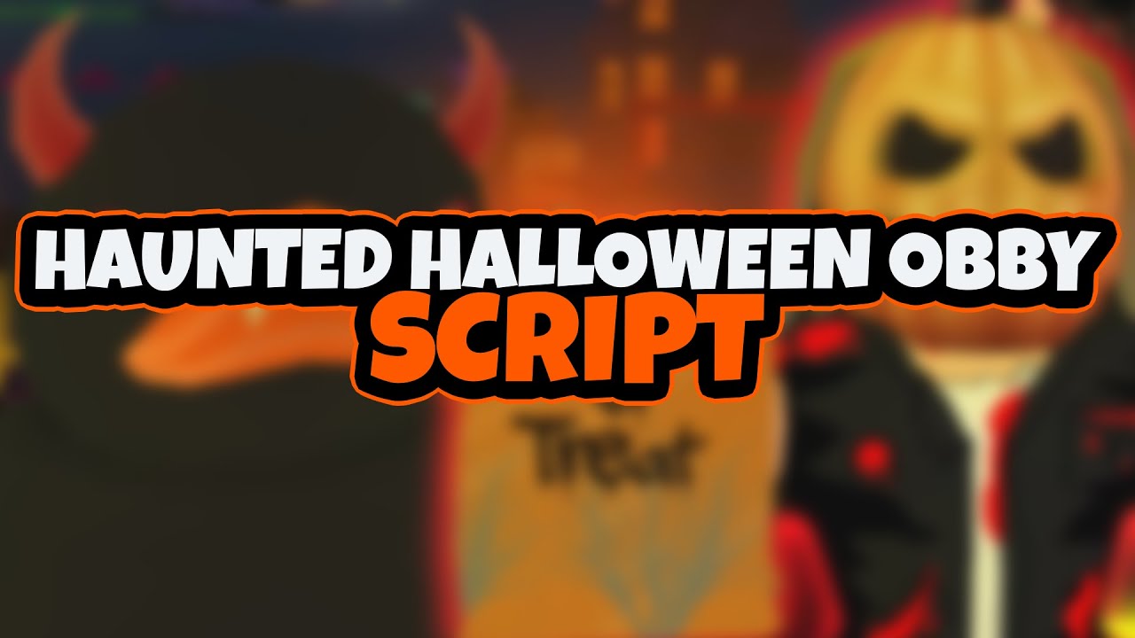 [FREE LIMITED UGC] Haunted Halloween Obby Script / Hack GUI (WIN SCRIPT 2023) - YouTube