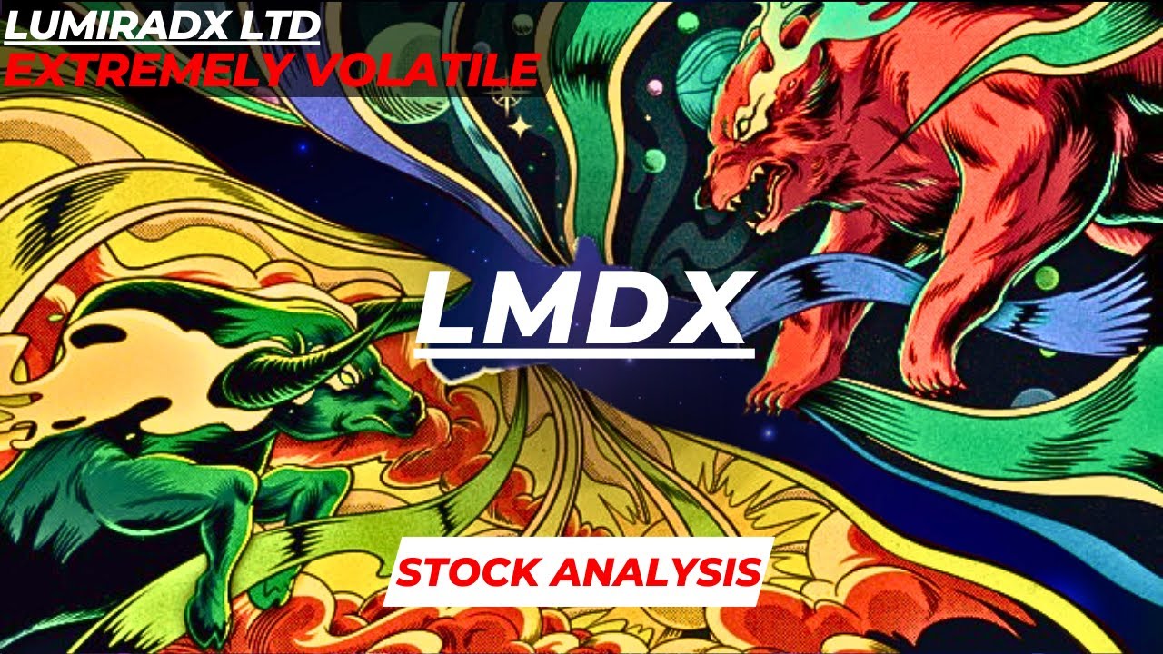 EXTREMELY VOLATILE | $LMDX STOCK ANALYSIS | LUMIRADX STOCK - YouTube